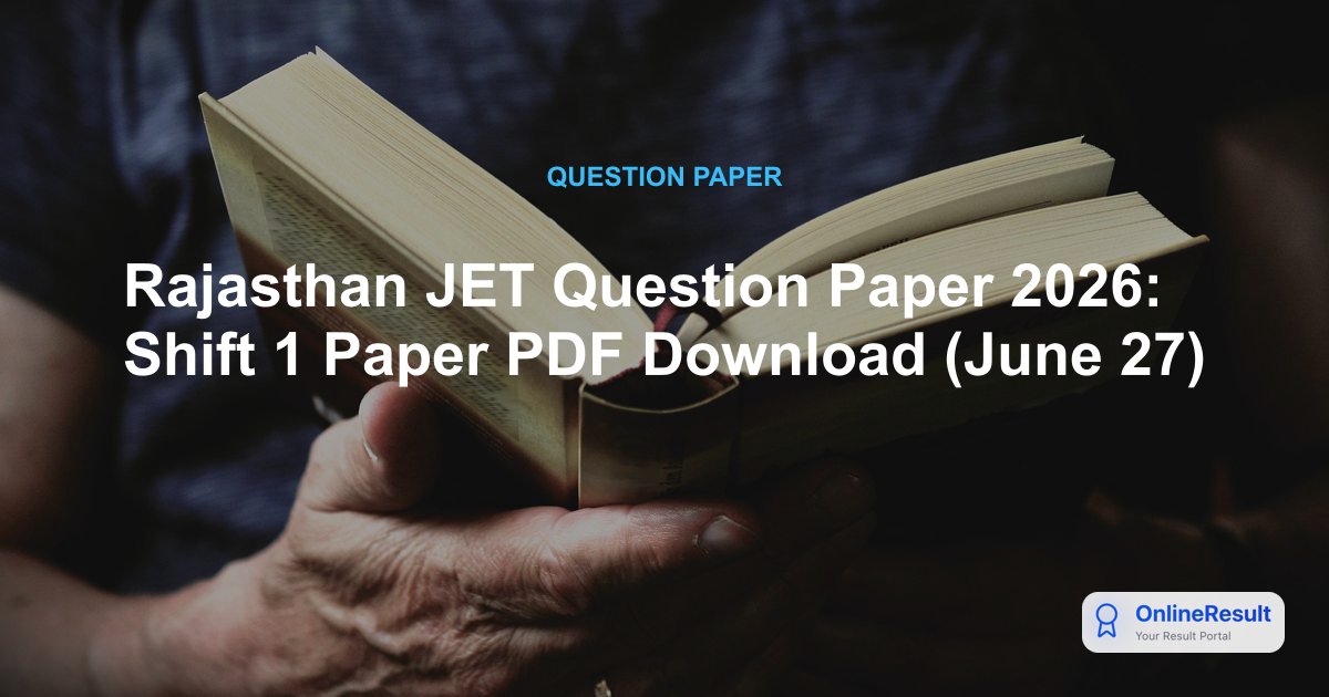 Rajasthan JET Question Paper 2026: Shift 1 Paper PDF Download (June 27 ...